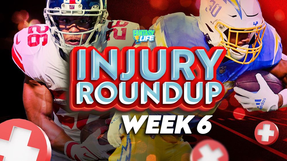 Week 6 Injury Roundup. Updates on Key Fantasy Football Injuries.