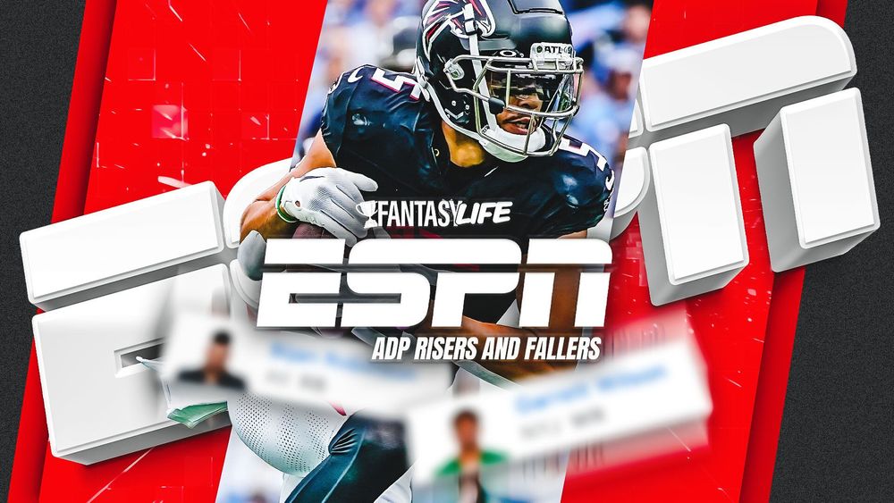 ESPN ADP Risers and Fallers: Evaluating the Fantasy Football Landscape ...