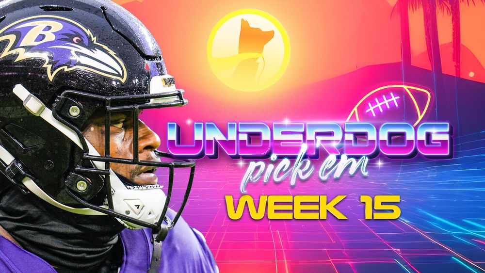 Underdog Pick'em Plays. Top Picks for the Week 15.